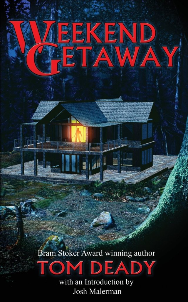 Book Review – Weekend Getaway by Tom Deady – MORGAN K TANNER, Writer of ...